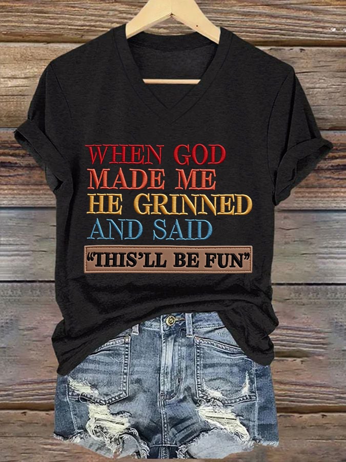 ️Women'S Casual Faux Embroidery "When God Created Me, He Grinned And ...