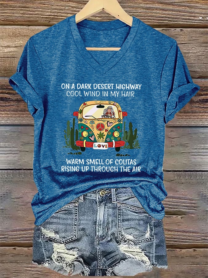 V-Neck Retro Hippie On A Dark Desert Highway, Cool Wind In My Hair Warm ...