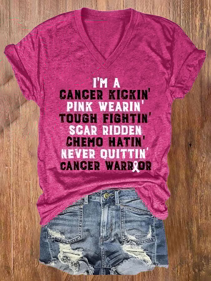 V-neck I'm A Cancer Kickin' Pink Wearin' Tough Fightin' Scar Ridden ...