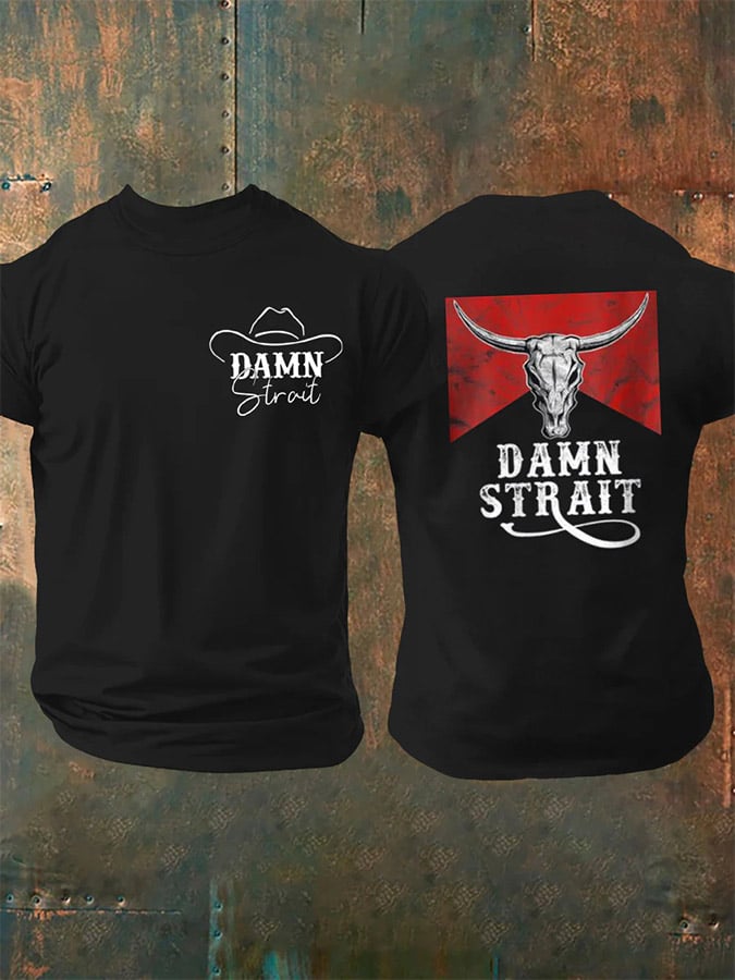 Men's Damn Strait Country Music Fan T-shirt